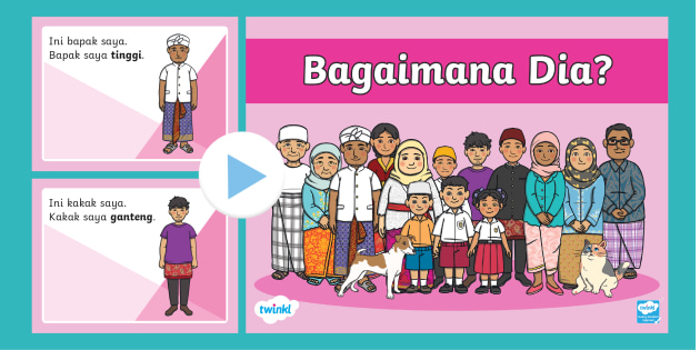 Describing People PowerPoint Indonesian My Family Adjectives