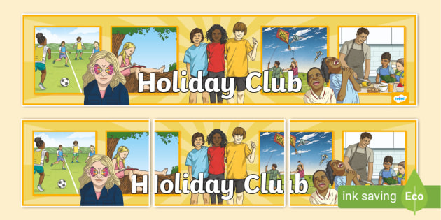 * NEW * Holiday Club Banner (teacher made)