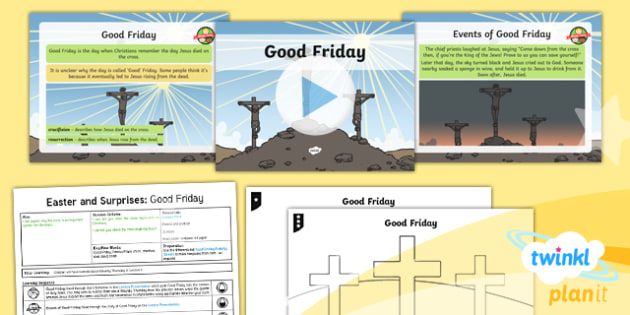 RE: Easter and Surprises: Good Friday Year 1 Lesson Pack 3