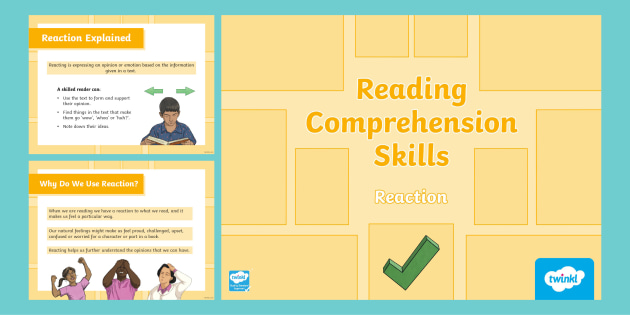 Year 5/6 Reading Comprehension Skills - Reaction PowerPoint