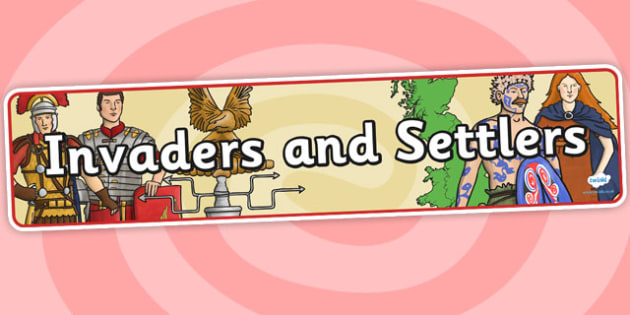 FREE! - Invaders and Settlers Display Banner (teacher made)