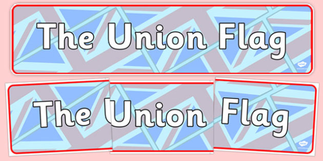 The Union Flag Display Banner (teacher made)