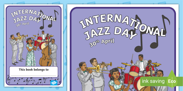 FREE! - International Jazz Day Book Cover – Twinkl Resources