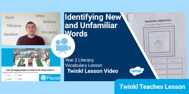 FREE! - Unfamiliar Vocabulary Video Lesson | Year 2 Literacy