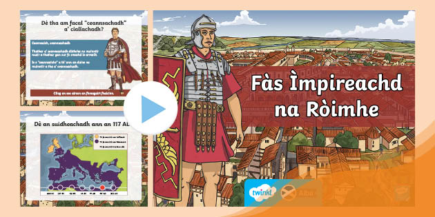 PowerPoint Fàs Ìmpireachd na Ròimhe - Twinkl
