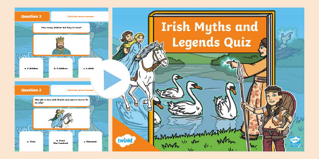 Irish Myths and Legends Quiz – Story - Twinkl