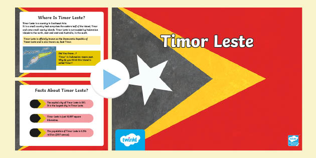 Australia's Neighbours Timor-Leste Powerpoint (teacher made)