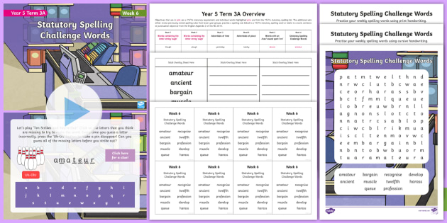 Year 5 Term 3A Week 6 Spelling Pack