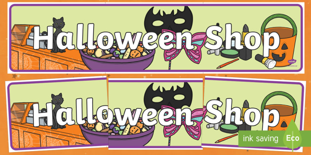 Halloween Shop Display Banner (teacher made)
