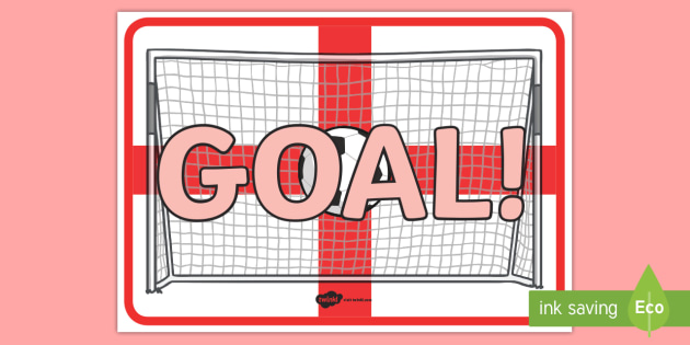 England Goal Display Poster (teacher made)