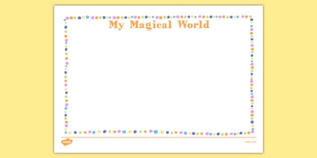 My Magical World Worksheet / Worksheet (teacher made)