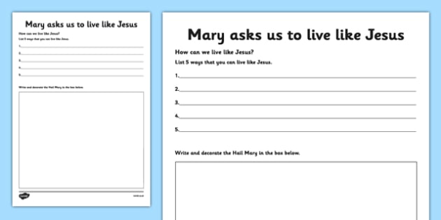 Mary Asks Us to Live like Jesus Worksheet / Worksheet Senior
