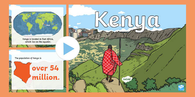 Kenya Geography Resources | twinkl.co.uk