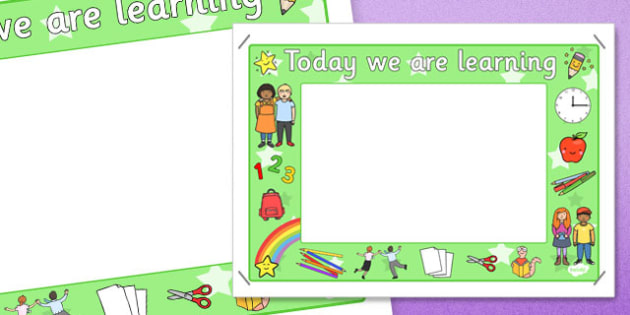 👉 Today We Are Learning Display Sign Green (teacher made)