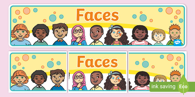 Faces Display Banner (teacher made)