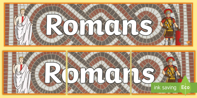 Romans Display Banner (teacher made)