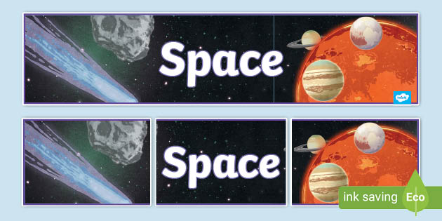 Space Banner | Science Display Resources (teacher made)
