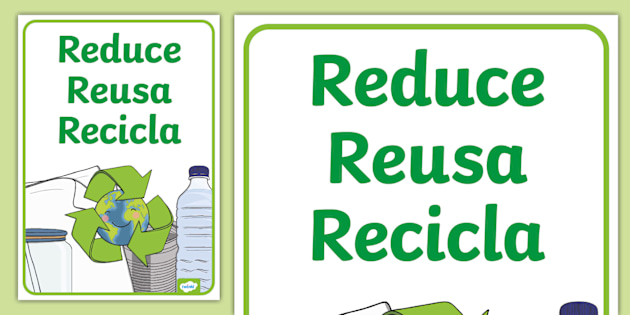Ideas Para Carteles De Reducción, Reutilización Y Reciclaje
