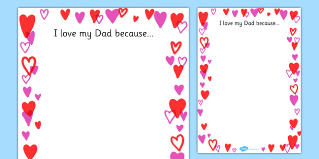Father's Day I Love My Dad Because... Full Page Borders - fathers day
