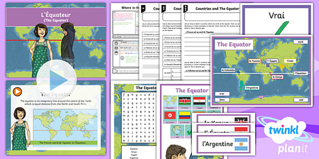 French: Where in the World?: The Equator Year 4 Lesson Pack 3