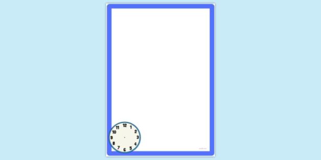 FREE! - Simple Blank Clock Face Page Border (teacher made)