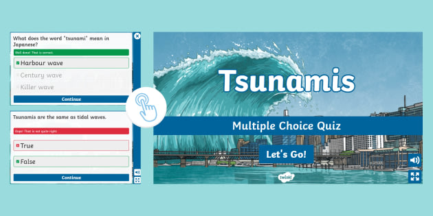 Tsunamis Multiple-Choice Quiz (teacher made)