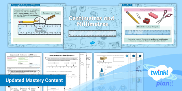 👉 Y3 Length Centimetres and Millimetres PlanIt Maths Lesson 3