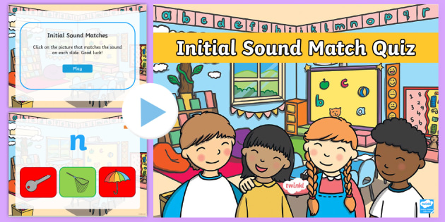 Initial Sound Match Quiz PowerPoint (teacher made)