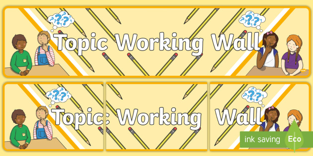 👉 Topic Working Wall Display Banner