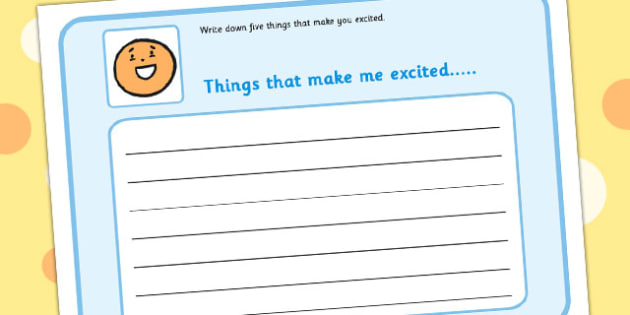 5 Things That Make You Excited Writing Frame (teacher made)
