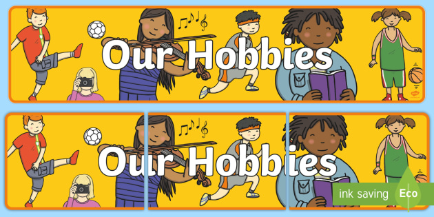 Our Hobbies Display Banner - Hobbies Display Banner Gaeilge