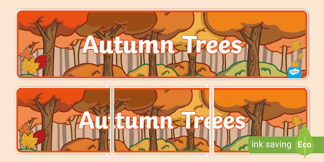 Autumn Trees Banner (teacher made)