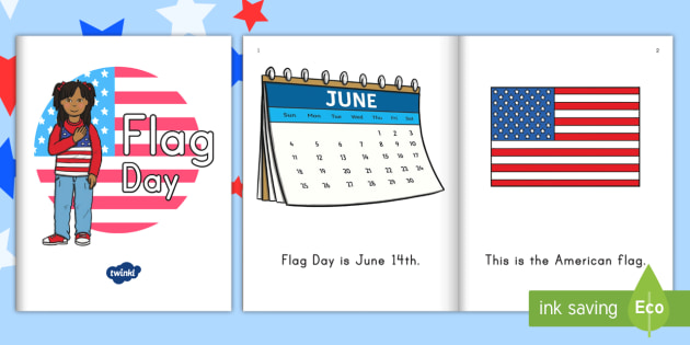 Flag Day Emergent Reader eBook | Kindergarten | Twinkl USA