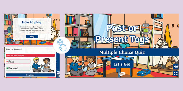 Past or Present Toys Interactive Game (teacher made)