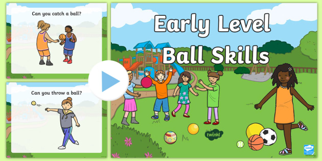 CfE Early Level Ball Skills for Children PowerPoint