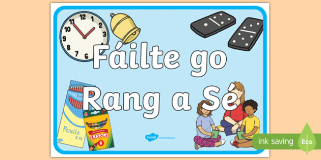 Welcome to Sixth Class Display Poster-Irish