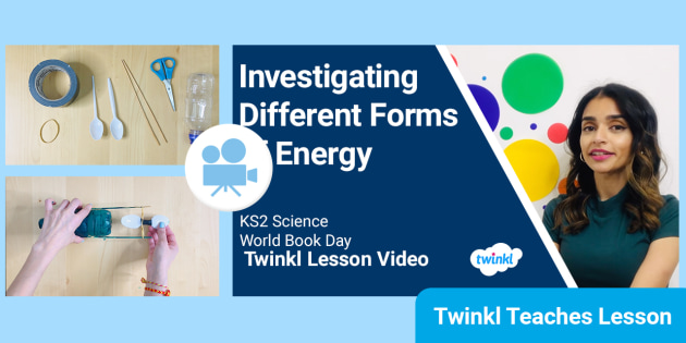 FREE! - KS2 Science: Investigating Different Forms of Energy Using a Story
