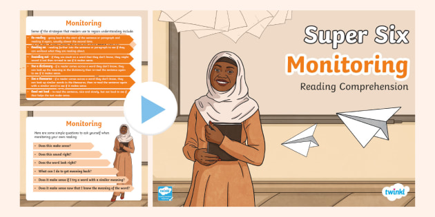 Super Six - Monitoring - Reading Comprehension PowerPoint