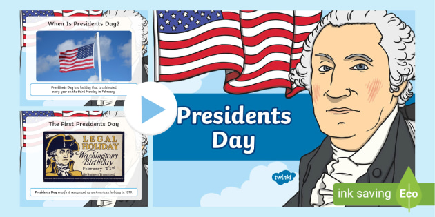 Presidents’ Day Informational PowerPoint | Twinkl Resources