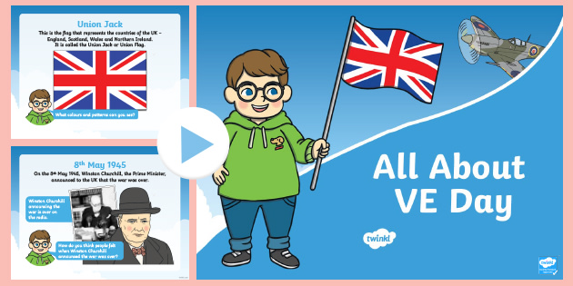 EYFS All About VE Day PowerPoint (Ages 4-5)