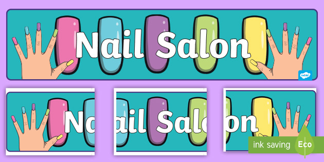 Nail Salon Role-Play Banner (teacher made)