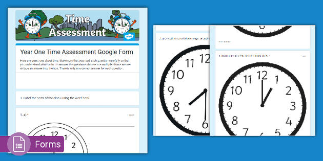 Year One Time Assessment Google Form - Digital Assessments