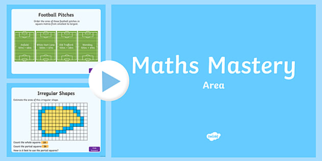 Comparing Area Maths Mastery Activities PowerPoint