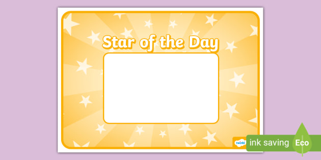* NEW * Star of the Day Display Poster, Star of the Day