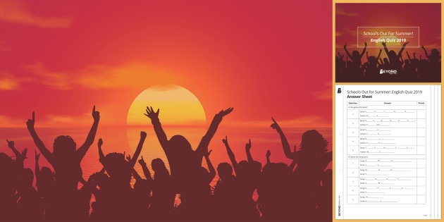 School's Out for Summer! End of Term English Quiz Pack