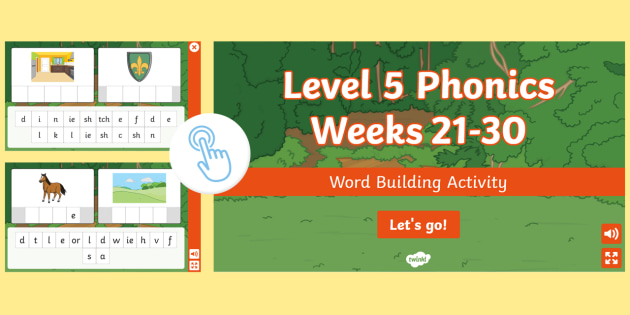 Level 5 Phonics Weeks 21 to 30 Word Builder Game