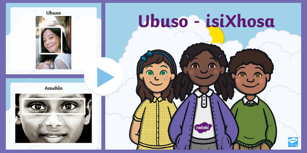 Ubuso - isiXhosa Parts of the Face Power Point