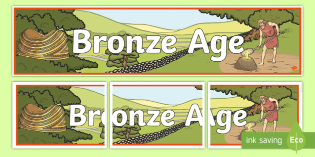 FREE! - Bronze Age Display Banner (teacher made)