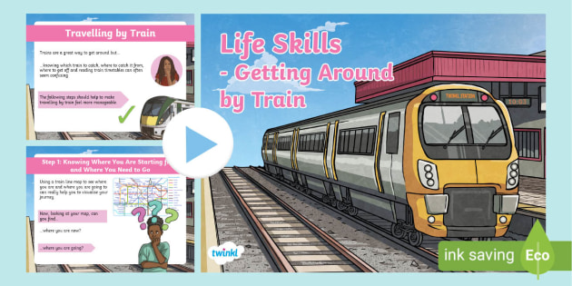 Using the Train PowerPoint - Life Skills for Children