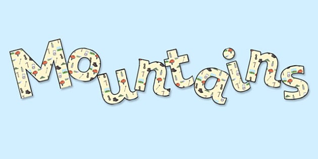 'Mountains' Display Lettering (teacher made)